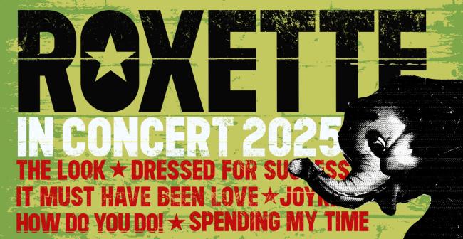 Roxette in Concert 2025 | Kings Park